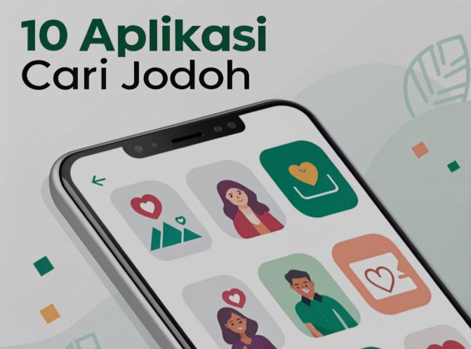 10 Aplikasi Cari Jodoh Paling Laris Tahun Ini - Tabik.ID