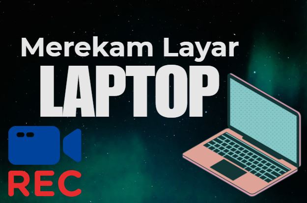 Cara Mudah Merekam Layar di Laptop Windows 10 dan 11 - Tabik.ID
